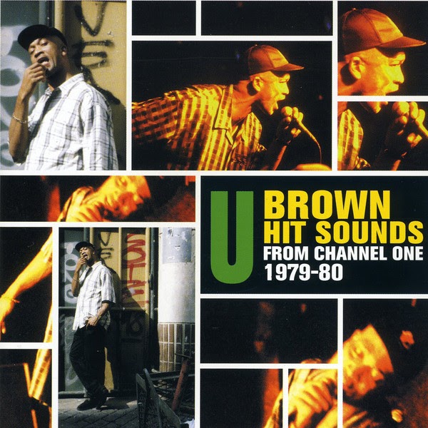Compartilhando Reggae: U Brown - Hit Sounds From Channel One 79-80