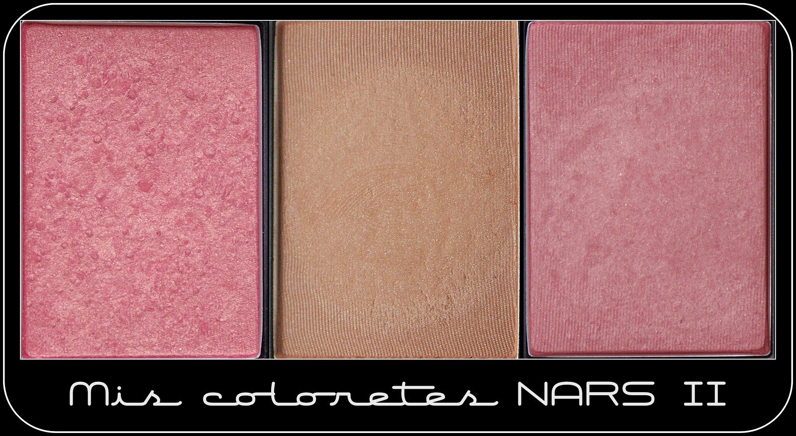 El rincón de Calisto: Swatches coloretes NARS II
