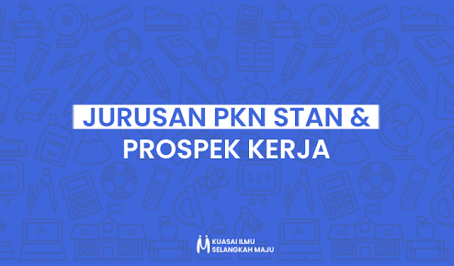 4 Jurusan di PKN STAN dan Prospek Kerja - Mingseli