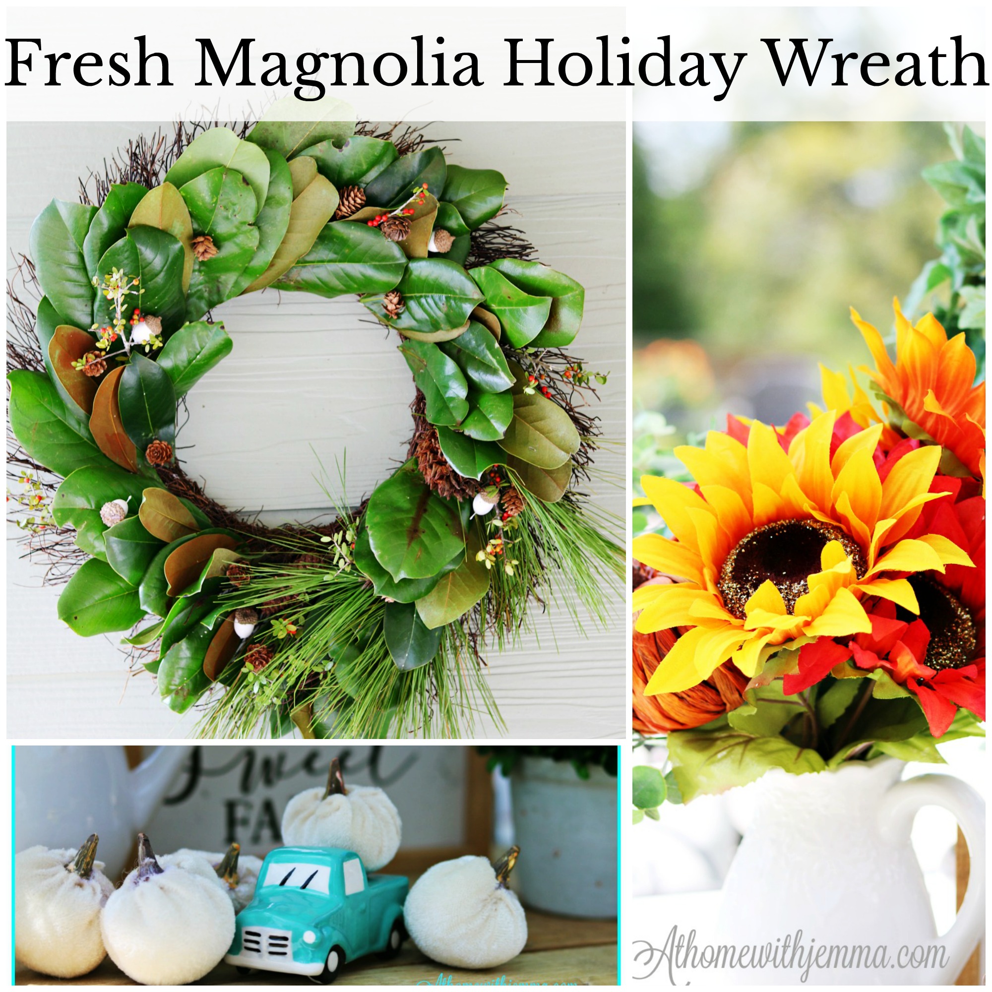 Fresh Handmade Holiday Magnolia Wreath - At Home with Jemma