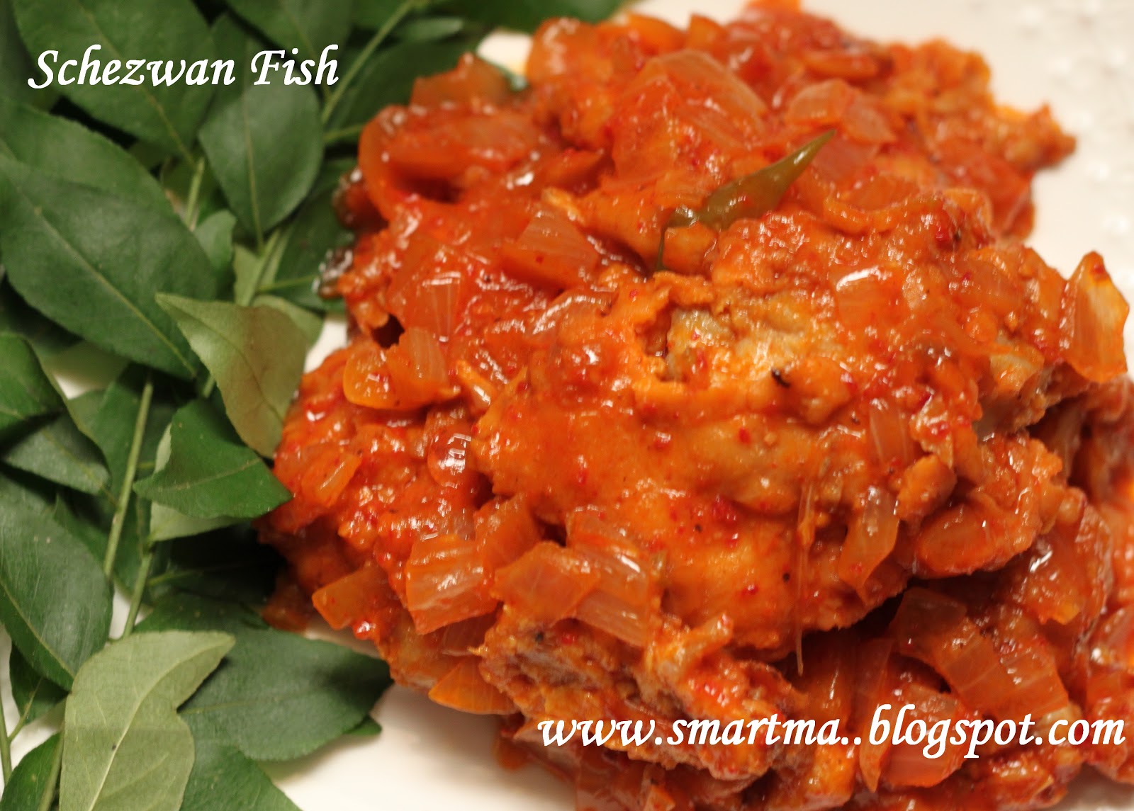 Smart Maa: Schezwan Fish