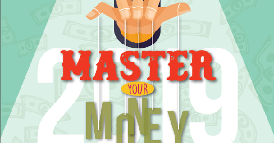 Master Your Money: Master Your Money 2019