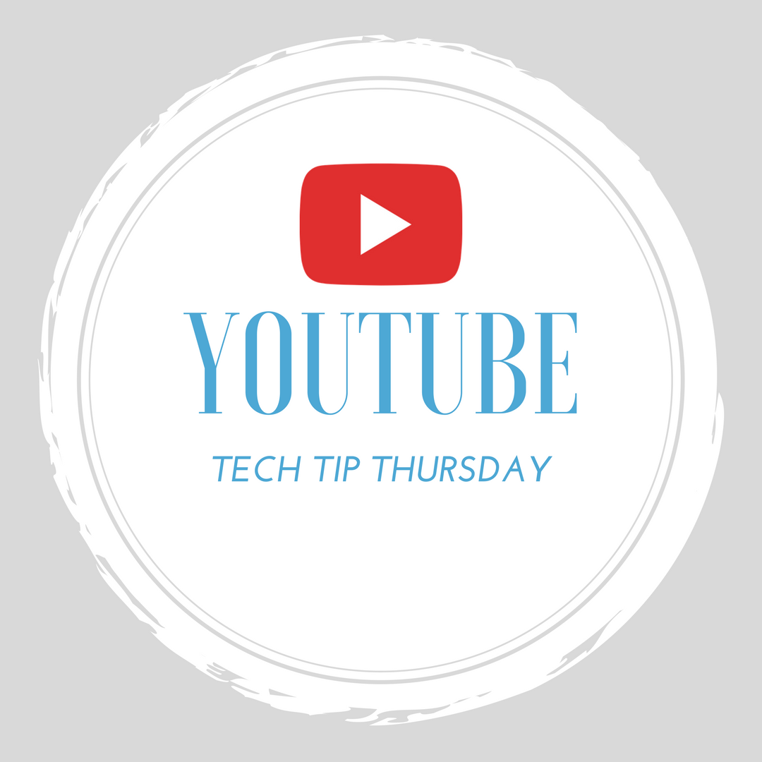 Mrs. Welch Knows: Tech Tip Thursday: Youtube Mrs. Welch Knows: Tech Tip Thursday: Youtube