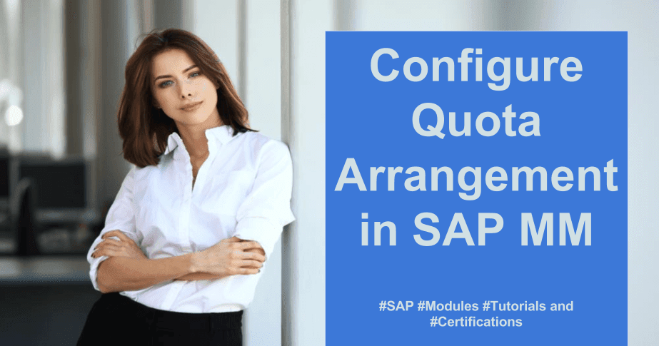 Configure Quota Arrangement in SAP MM | SAP Online Guides