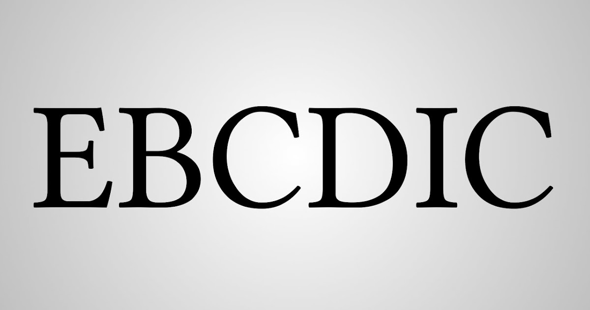 EBCDIC , ebcdic example ebcdic to ascii ebcdic code tutorial ebcdic ... EBCDIC , ebcdic example ebcdic to ascii ebcdic code tutorial ebcdic ...