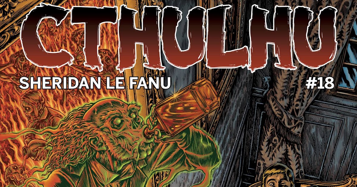 CAESAR: REVISTA CTHULHU #18: SHERIDAN LE FANU o "Fastasmagoría..."