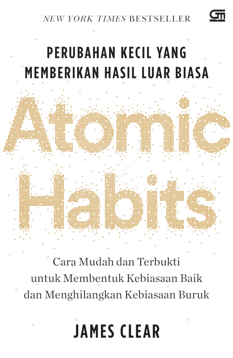 Sinopsis Atomic Habits by James Clear - Amirotul Choiriah