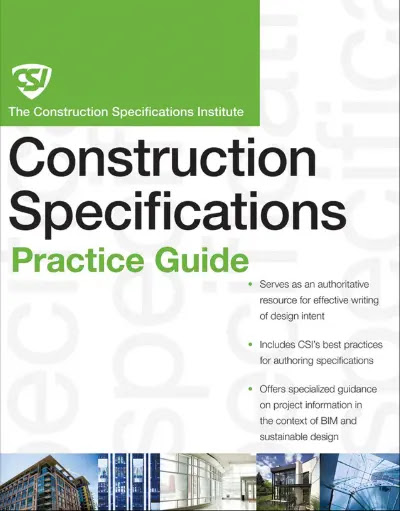 Construction Specifications Practice Guide