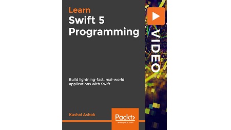 Learn Swift 5 Programming-Build lightning-fast, real-world applications ...