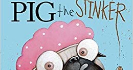 Pig the Stinker / Pig the Grub | Mrs. Bremer's Class