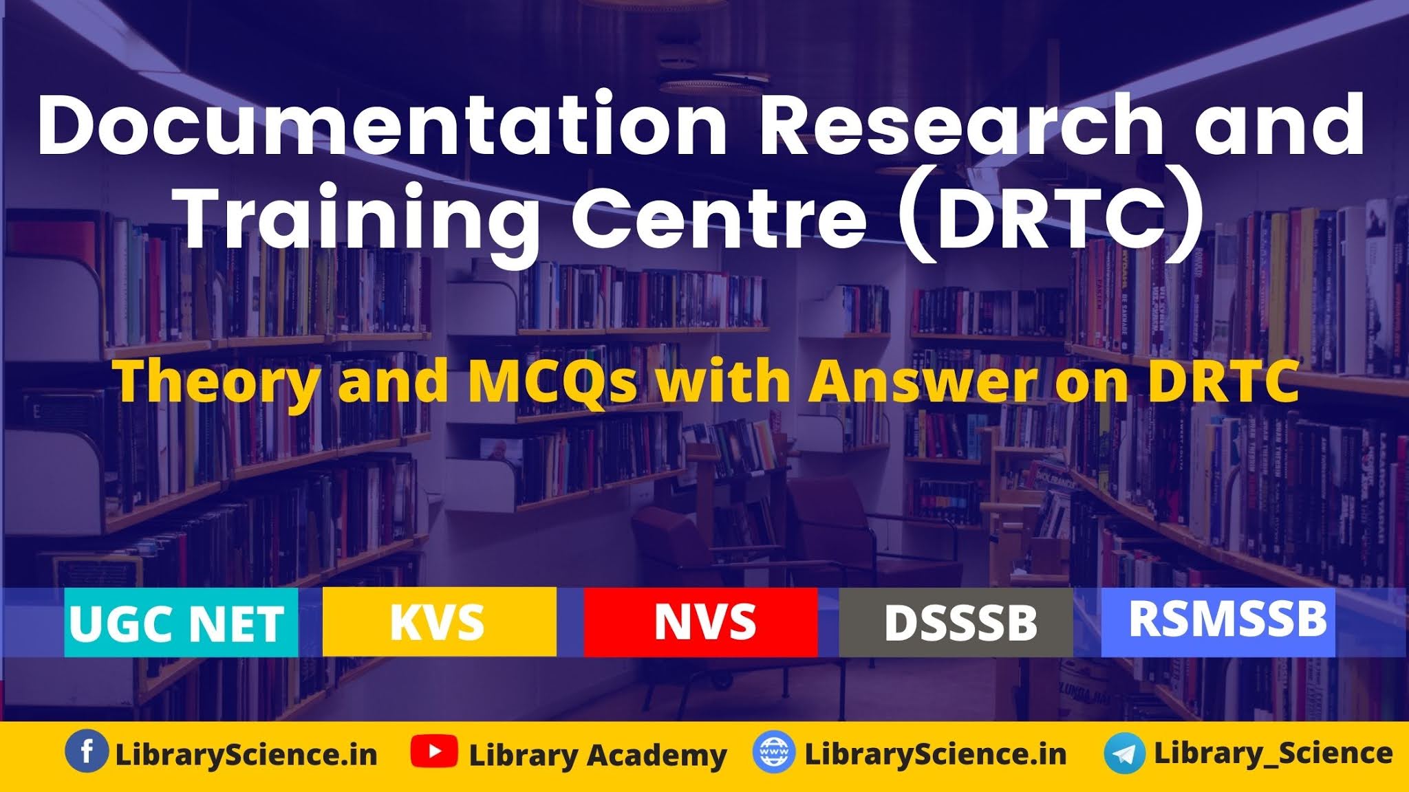 Documentation Research and Training Centre (DRTC) - LibraryScience