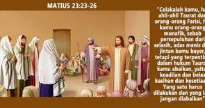 RENUNGAN ROHANI KATOLIK: YESUS MENGECAM AHLI TAURAT DAN ORANG FARISI ...