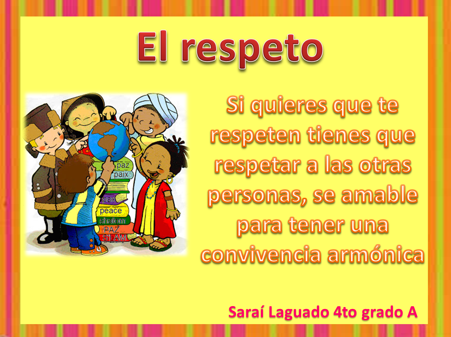 EL RESPETO: EL RESPETO