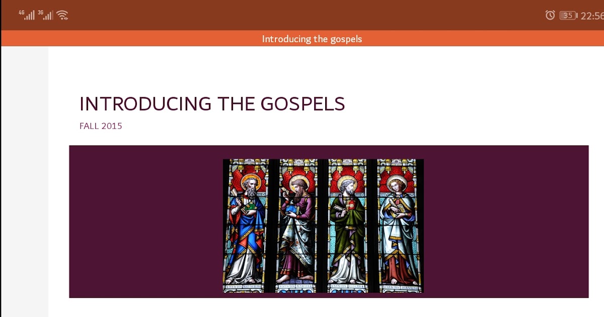 Class Lecture Slides : INTRODUCING THE GOSPELS