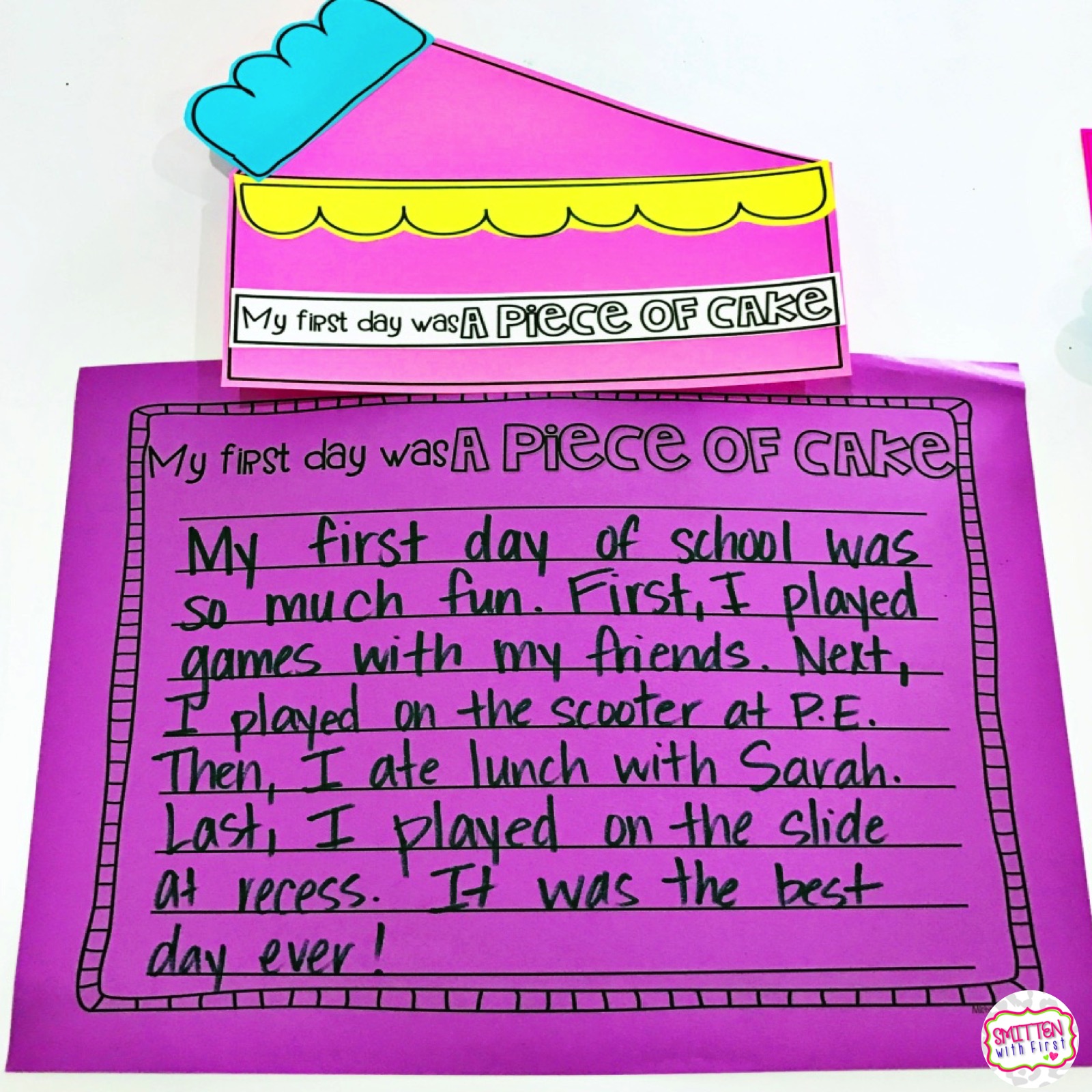 My First Day was a Piece of Cake! - Smitten with First