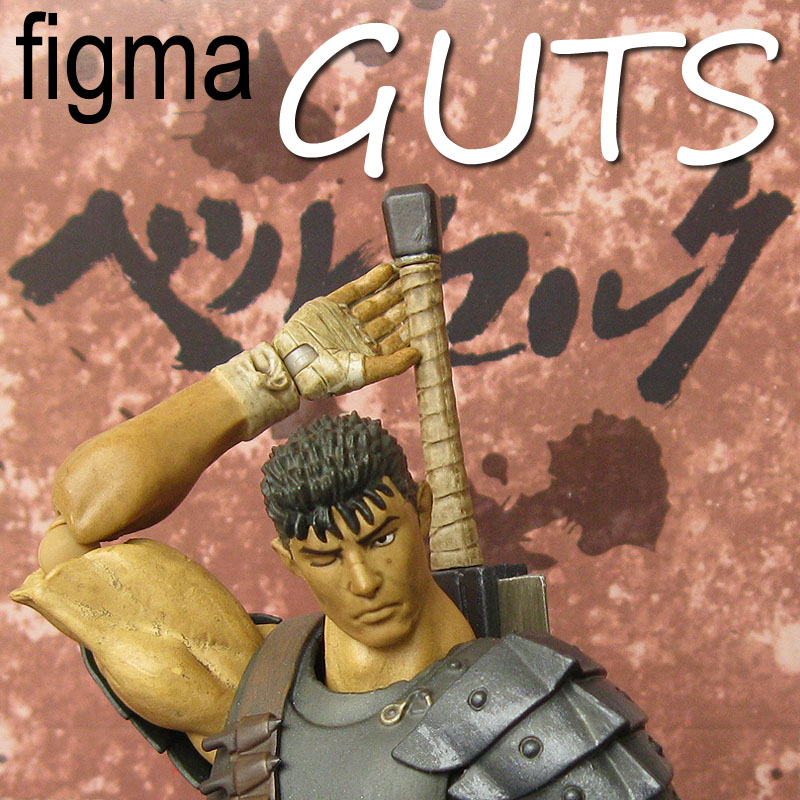 world of klaymore: figma Guts from Berserk