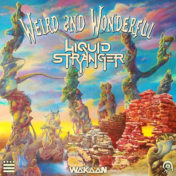 Liquid Stranger Drops "Weird & Wonderful" EP