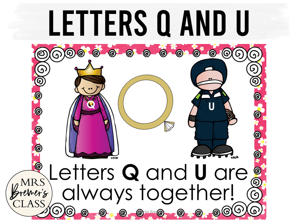 'Love Letters' Q and U...together forever | Mrs. Bremer's Class
