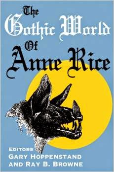 El Espejo Gótico: El mundo gótico de Anne Rice