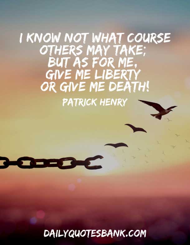 76 American Quotes About Freedom and Independence