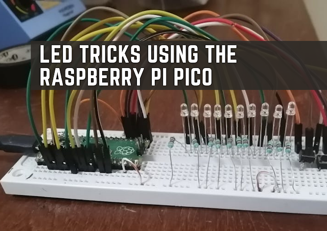 LED Tricks Using The Raspberry Pi Pico - Techno Hub