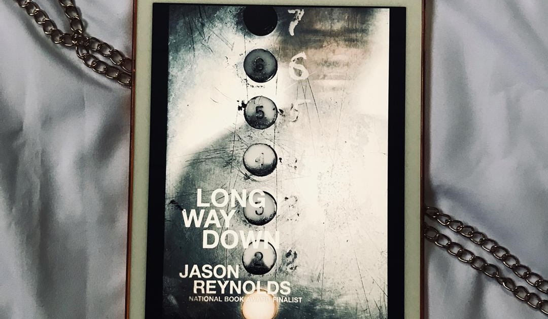 BOOK REVIEW | LONG WAY DOWN BY JASON REYNOLDS (SPOILER FREE) | readwithkai
