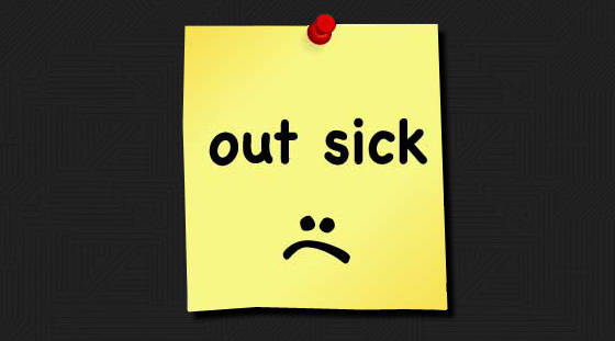 Out Sick Sign
