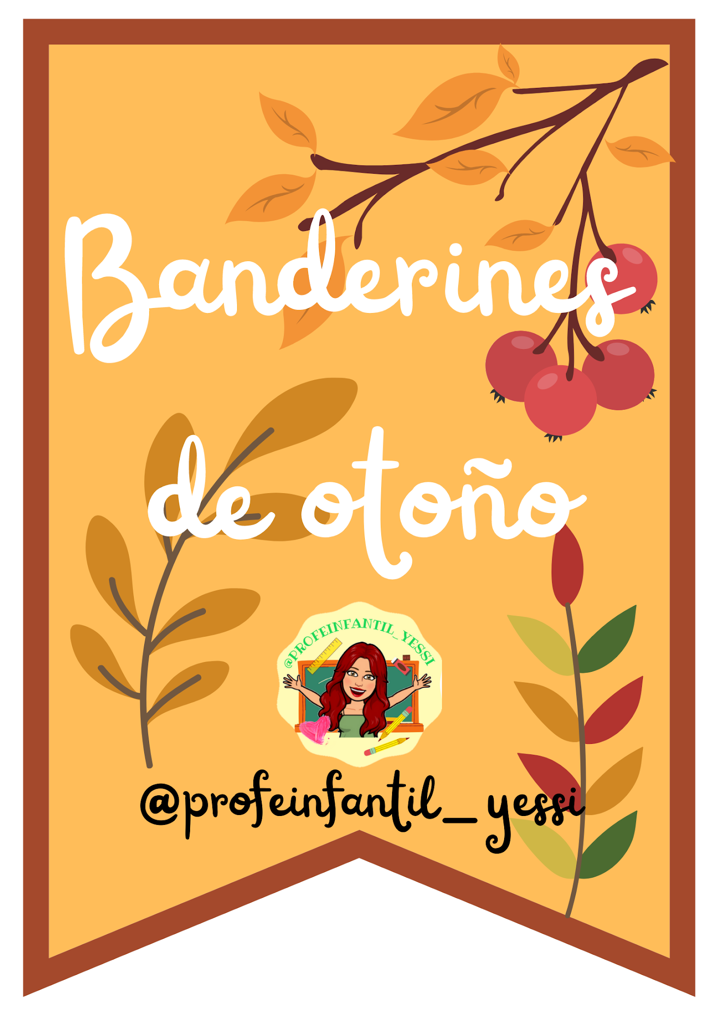 LOS RECURSOS DE LA SEÑO YESSI: banderines de Otoño