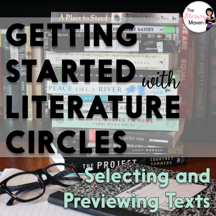 Literature Circles: Selecting and Previewing Texts - The Literary Maven
