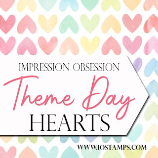 Impression Obsession Theme Day is Hearts — Kia's Art Bits