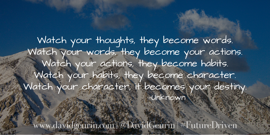 The @DavidGeurin Blog: 8 Things That Influence Who You're Becoming