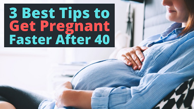 7 Tips to Get Pregnant Fast and Naturally | Increase your Conceive Chances