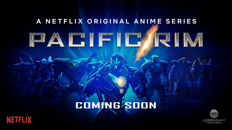 Cancelling The Apocalypse: Netflix Releases Pacific Rim : The Black ...