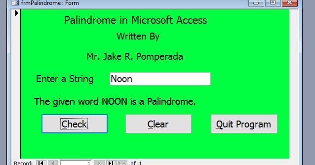 Free Programming Source Codes and Computer Programming Tutorials: Palindrome in Microsoft Access