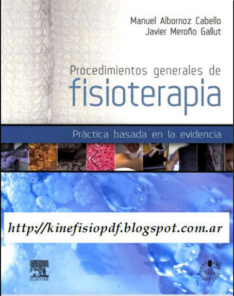 Libros en PDF de Kinesiología y Fisioterapia: Procedimientos Generales de Fisioterapia: práctica ...