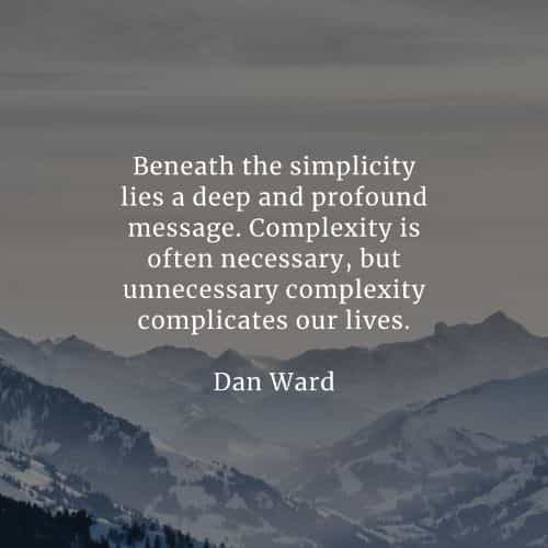 75 Simplicity quotes that'll enforce a good change on you