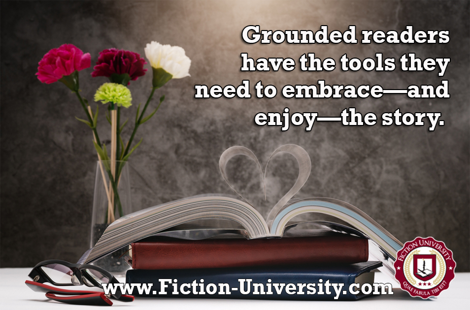 Fiction University: 3 Steps to Ground Readers in Your Story World