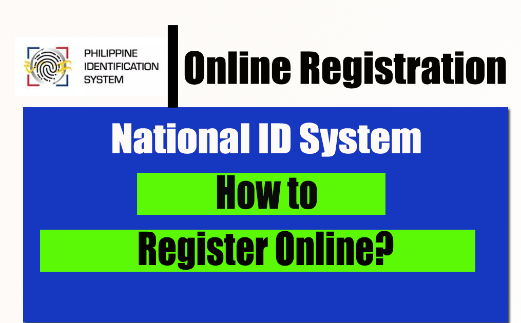Where and How to Register Philsys National ID System April 30, 2021