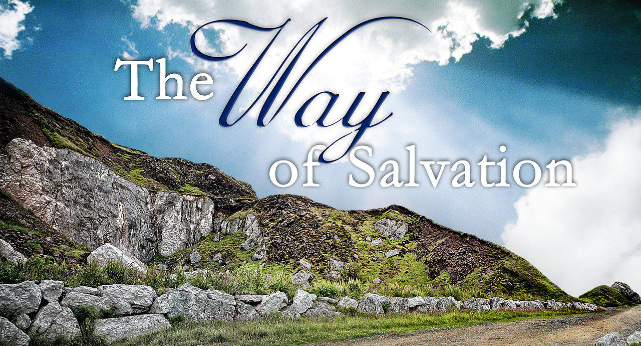 "AMBASSADOR FOR JESUS": The Way Of Salvation