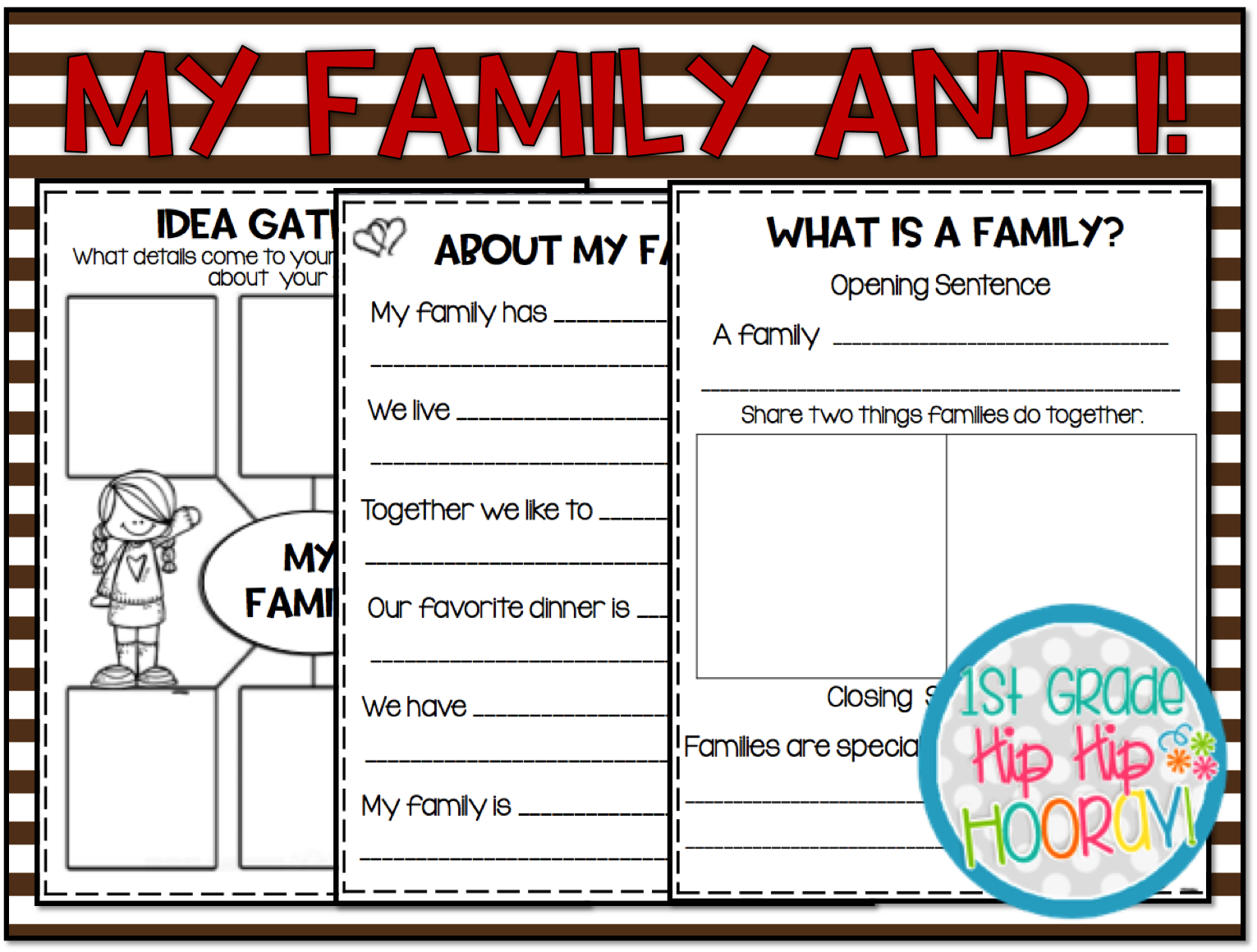 1st Grade Hip Hip Hooray!: My Family and I