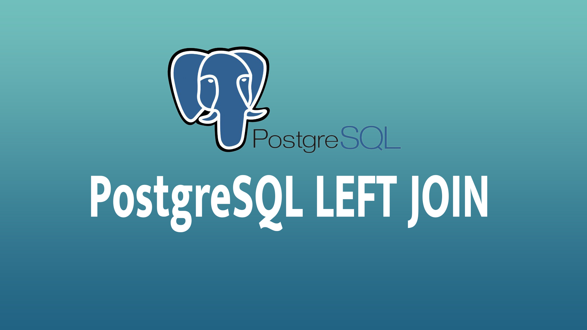 PostgreSQL LEFT JOIN