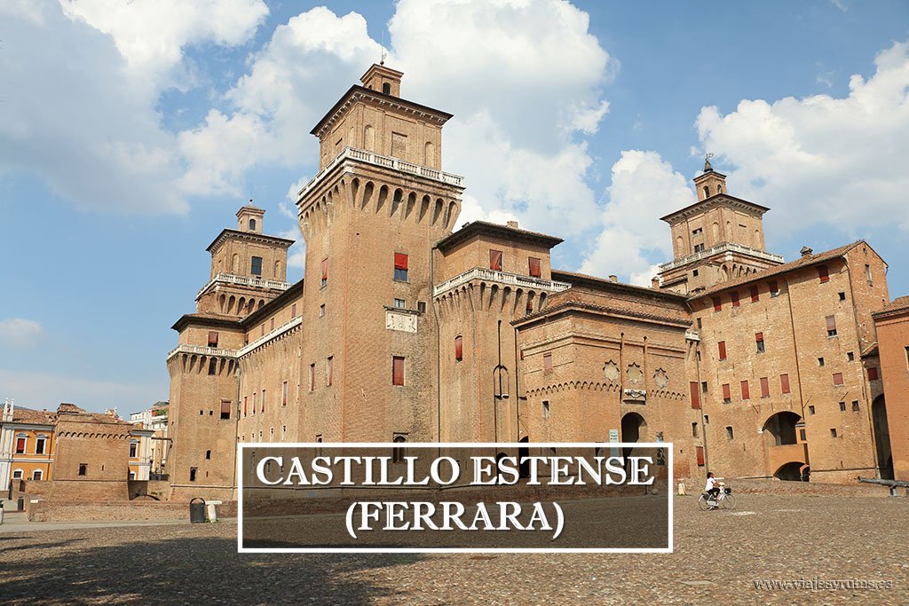 Castello Estense, la joya más preciada de Ferrara