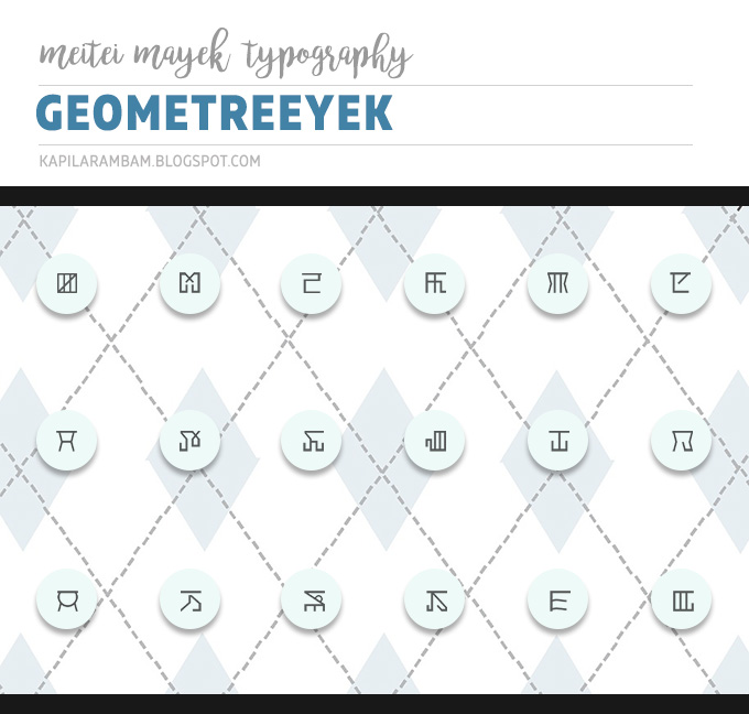 Meitei Mayek Typography: Geometreeyek