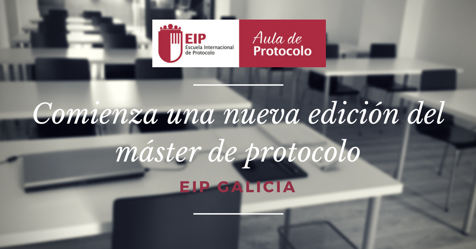 Comienza una nueva edición del máster de protocolo en EIP Galicia