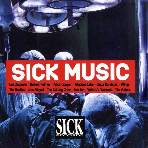 Rock On Vinyl: Various Artists - Sick Music (Custom Compilation)
