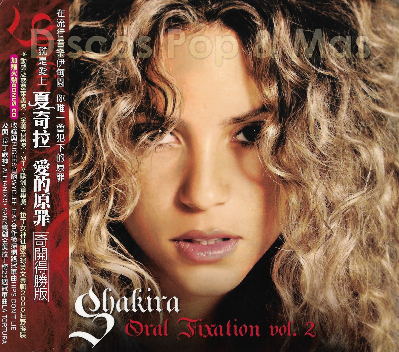 Discos Pop & Mas: Shakira - Oral Fixation Vol. 2 (Taiwan Edition)