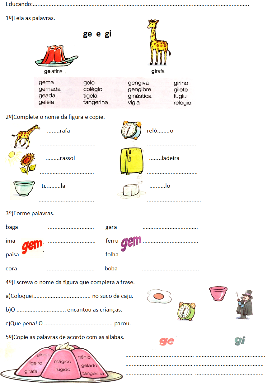 ORTOGRAFIA 2º ANO TIL GE GI CE CI Ç CH LH NH GUA GUO GUÃO GUE GUI QUA ...