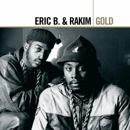 2005 - Eric B. & Rakim - Gold [320] ~ Rap For Hours