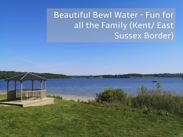 Mummy From The Heart: Visiting Bewl Water, East Sussex/ Kent - Fun for ...