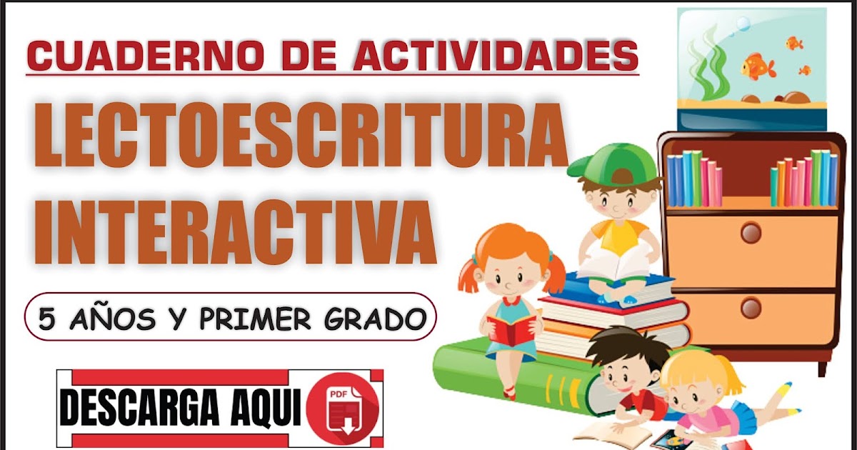 CUADERNO DE LECTOESCRITURA INTERACTIVA PARA PREESCOLAR 5 AÑOS Y PRIMER ...